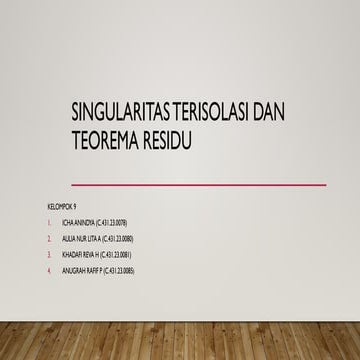 BAB 9 SINGULARITAS TERISOLASI DAN TEOREMA RESIDU.pptx