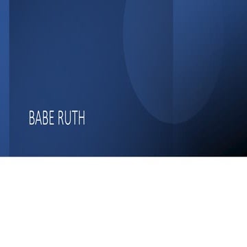 BABE RUTH | PPT