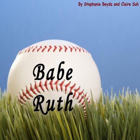 Babe Ruth | PPT