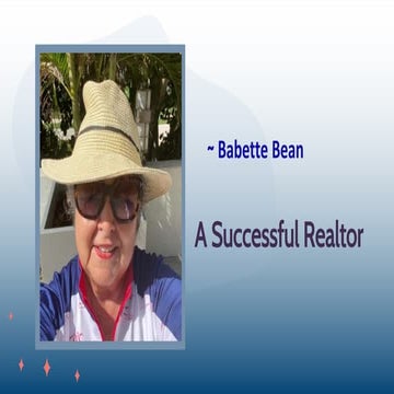 Babette Bean - A Successful Realtor | PPT