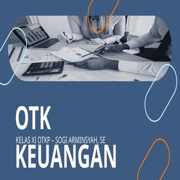 Ruang Lingkup Administrasi Keuangan Kelas XI OTKP | PPT