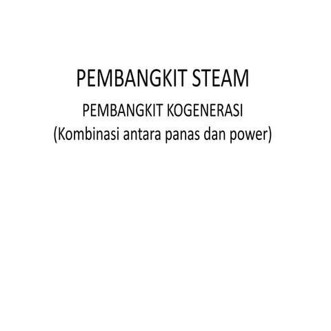BAB III.1 Pembangkit Steam dan generator.pptx