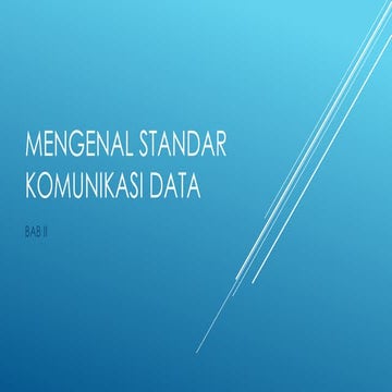 BAB II (Mengenal Standar Komunikasi Data).pptx
