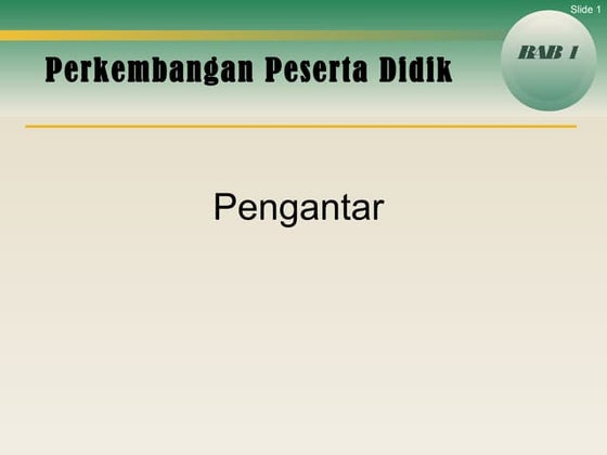Presentasi konsep dasar perkembangan peserta didik | PPT