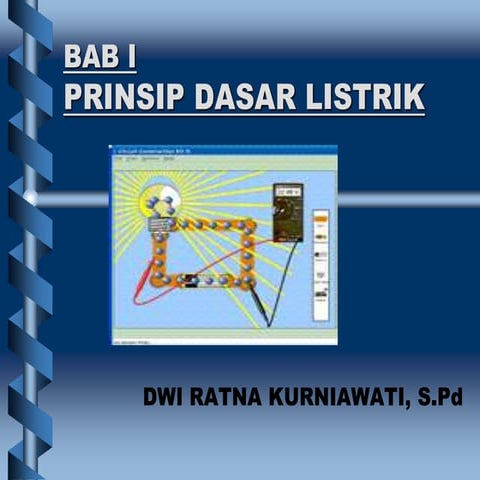 PRINSIP DASAR LISTRIK | PPTX