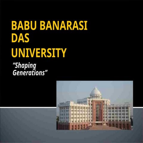 BABU-BANARASI-DAS-UNIVERSITY-compressed-wecompress.com_.ppt