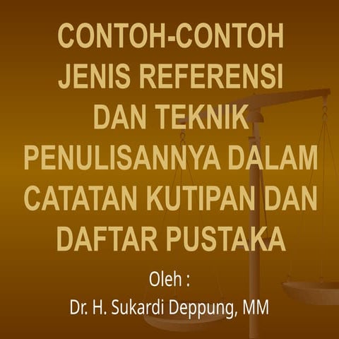 BAB V.ppsx jenis referensi dan teknik penulisan dalam cat. kaki-dapus ...