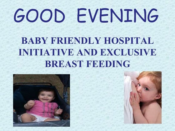 Baby Friendly Hospital Initiative (BFHI Ten Successful Steps) | PPT