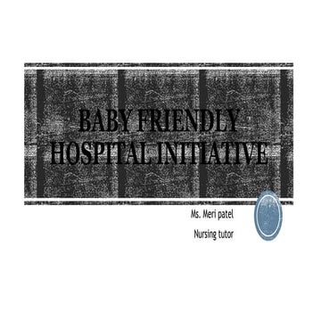 Baby Friendly Hospital Initiative (BFHI Ten Successful Steps) | PDF