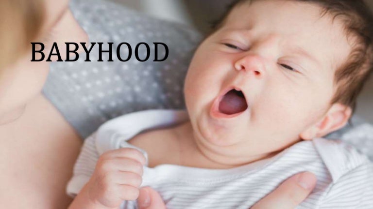 Babyhood