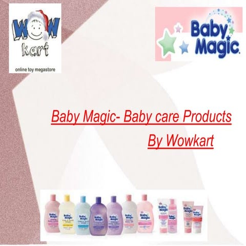Baby magic baby care products | PPT