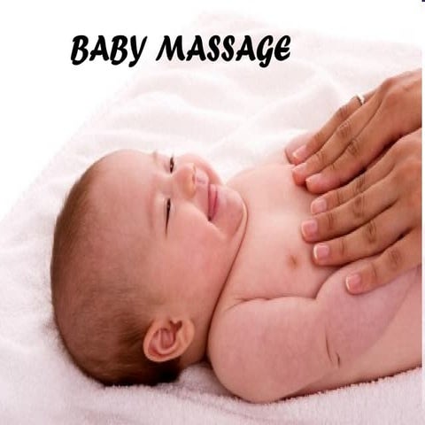 Baby massage | PPT