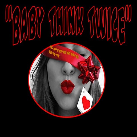 Baby Think Twice | PPTX