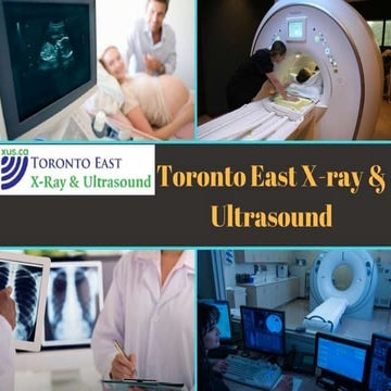 Quantum imaging - Toronto East X-Ray & Ultrasound | PPTX