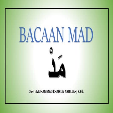 PENGERTIAN, HURUF, DAN ONTOH BACAAN MAD.pptx