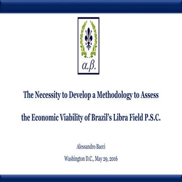 BACCI — The Necessity to Develop a Methodology to Assess the Economic ...