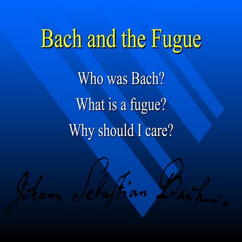 Bach And The Fugue | PPT