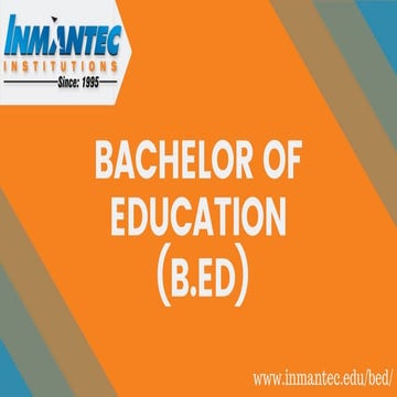 Bachelor Of Education Inmantec Institutions Ppt