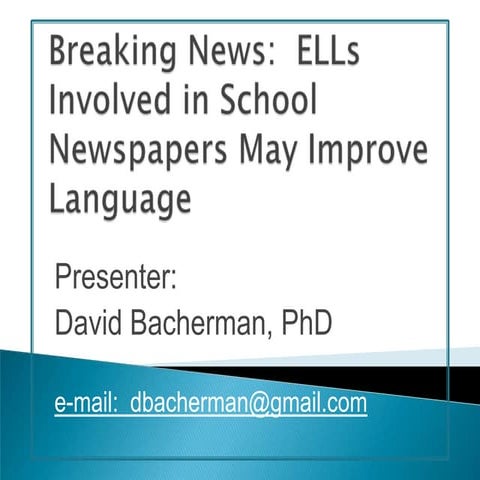 Breaking News: ELLs Involved in Student Newspapers May Improve English ...