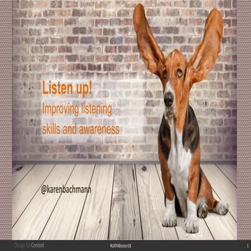 Listen up! Improving listening skills and awareness | PPT