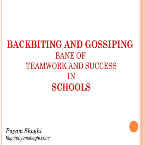 Backbiting: Bane of Team Work in Schools | PPT