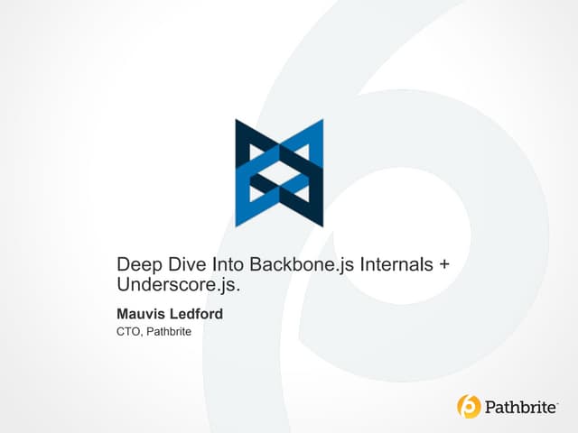Deep Dive Into Backbonejs Internals Underscorejs