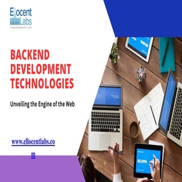 Backend Development Technologies: Ellocent Labs | PPTX