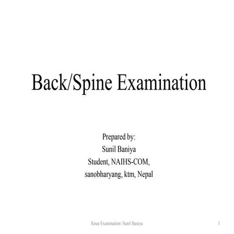 Back/Spine examination | PPTX