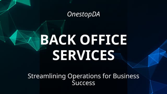 The Ultimate Guide to Back Office Processes and Operations | PDF