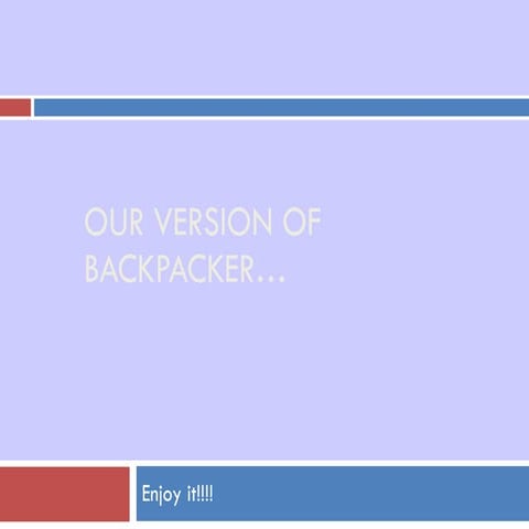 Backpacker 2 | PPT