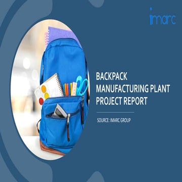 Backpack Manufacturing Plant Project Report.potx