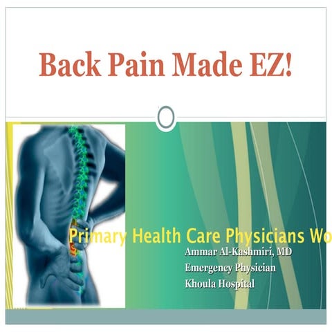 Back Pain Made Ez! Dr Ammar March 2nd | PPT | Death, Injury, or ...