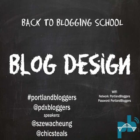 Back to blogging school blog design 9 27-14 full | PPT