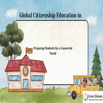 Global Citizenship Education in International Schools: Preparing ...