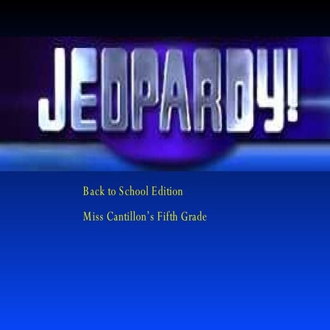 Backtoschooljeopardy | PPT