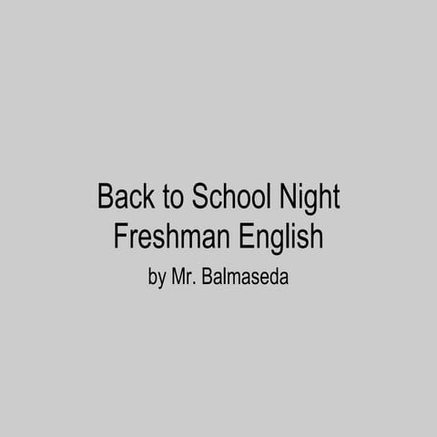 Back To School Night Freshman English | PPT