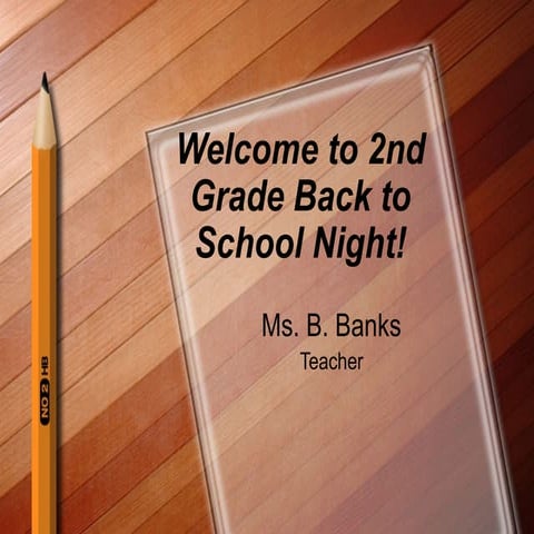 Back to school night powerpoint 2 | PPT