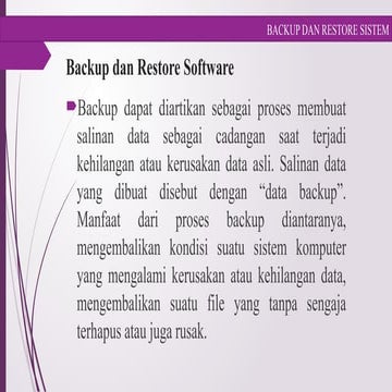 Backup dan Restore Sistem yang ada pada komputer | PPTX