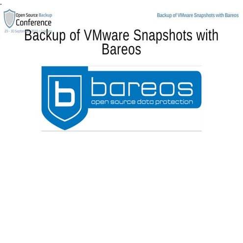 OSBConf 2015 | Backup vmware snapshots with bareos by philipp storz & stephan duehr | PDF