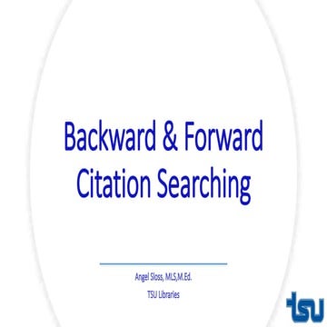 Backward & Forward Citation Searching | PPT