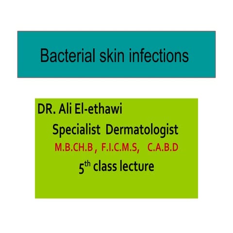 dermatology.Bact .inf 5th.(dr.ali) | PPT