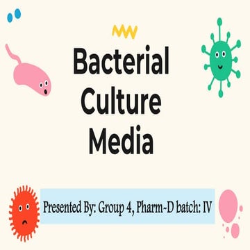 bacterial culture media | PPTX