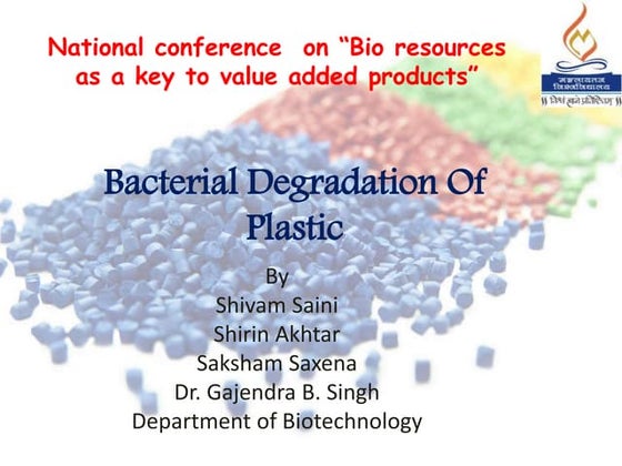 Microbial degradation of plastic | PPTX | Chemistry | Science