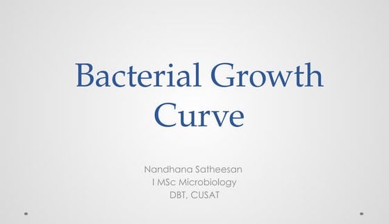 Bacterial growth curves | PPTX