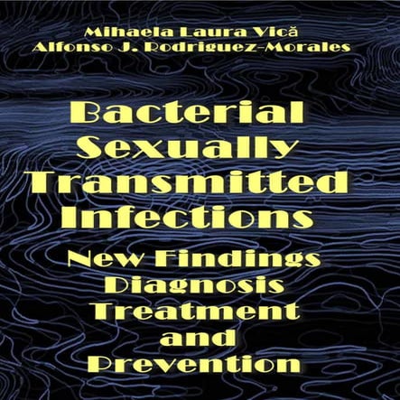 Bacterial Sexually Transmitted Infections_ New Findings, -- Vica ...