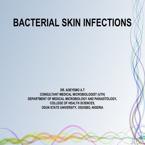 Bacterial skin infections from osun state University Nigeria | PPT