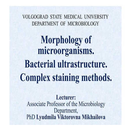 Bacterial ultrastructure. Complex methods of staining (1).pdf