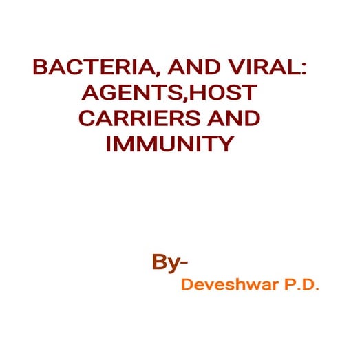 Bacteria,virus,agents and host & immunity | PDF