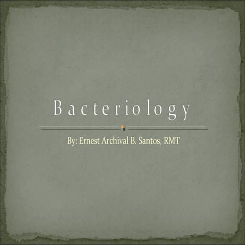Bacteriology | PPT