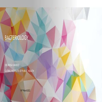 Bacteriology.pptx | Infectious Diseases | Diseases and Conditions